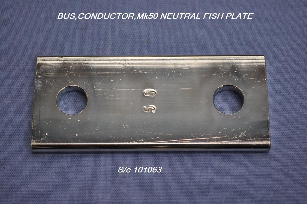 BUS,COND,NEUT FISH PLATE,MK50