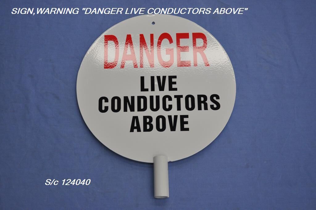 SIGN,WARNING,DANGER LIVE CONDUCTORS - Ausgrid Approved Material